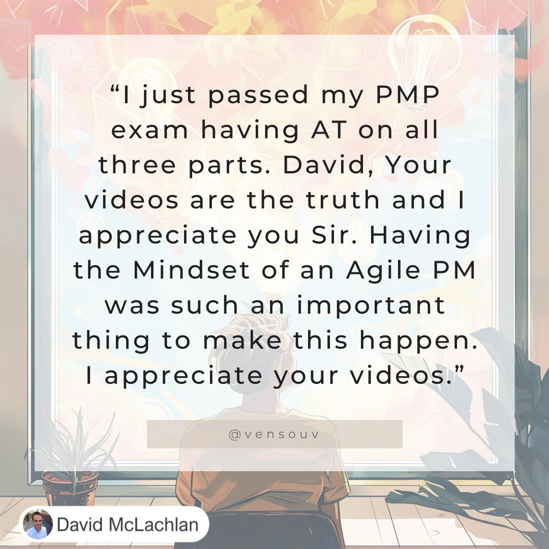 David McLachlan Review – “I just passed my PMP exam having AT on all ...
